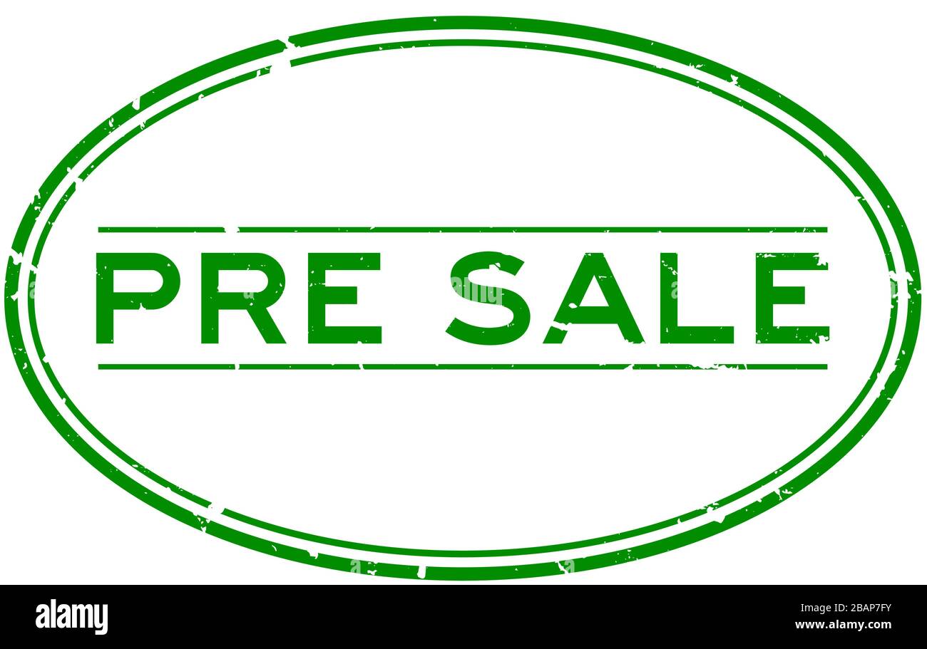 Grunge green pre sale word oval rubber seal stamp on white background Stock Vector Image & Art ...