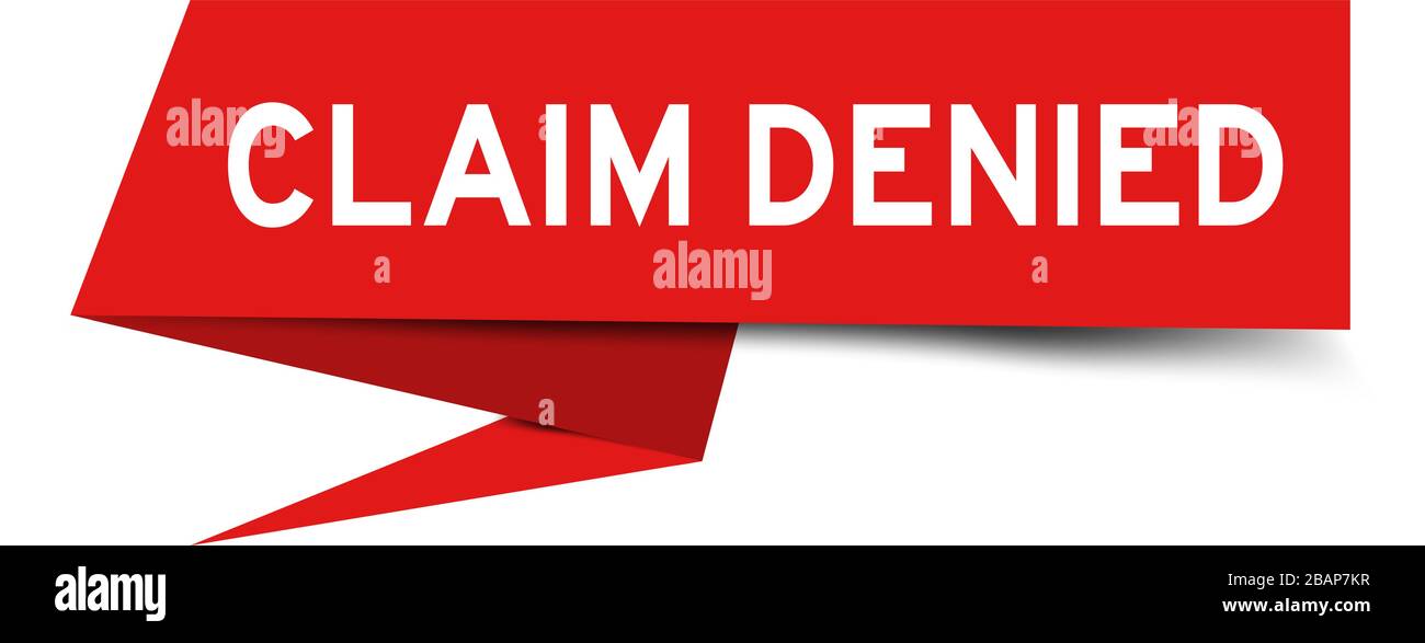 Red color paper speech banner with word claim denied on white ...