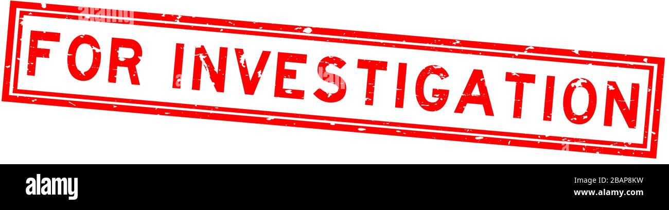 Grunge red for investigation word square rubber seal stamp on white background Stock Vector ...
