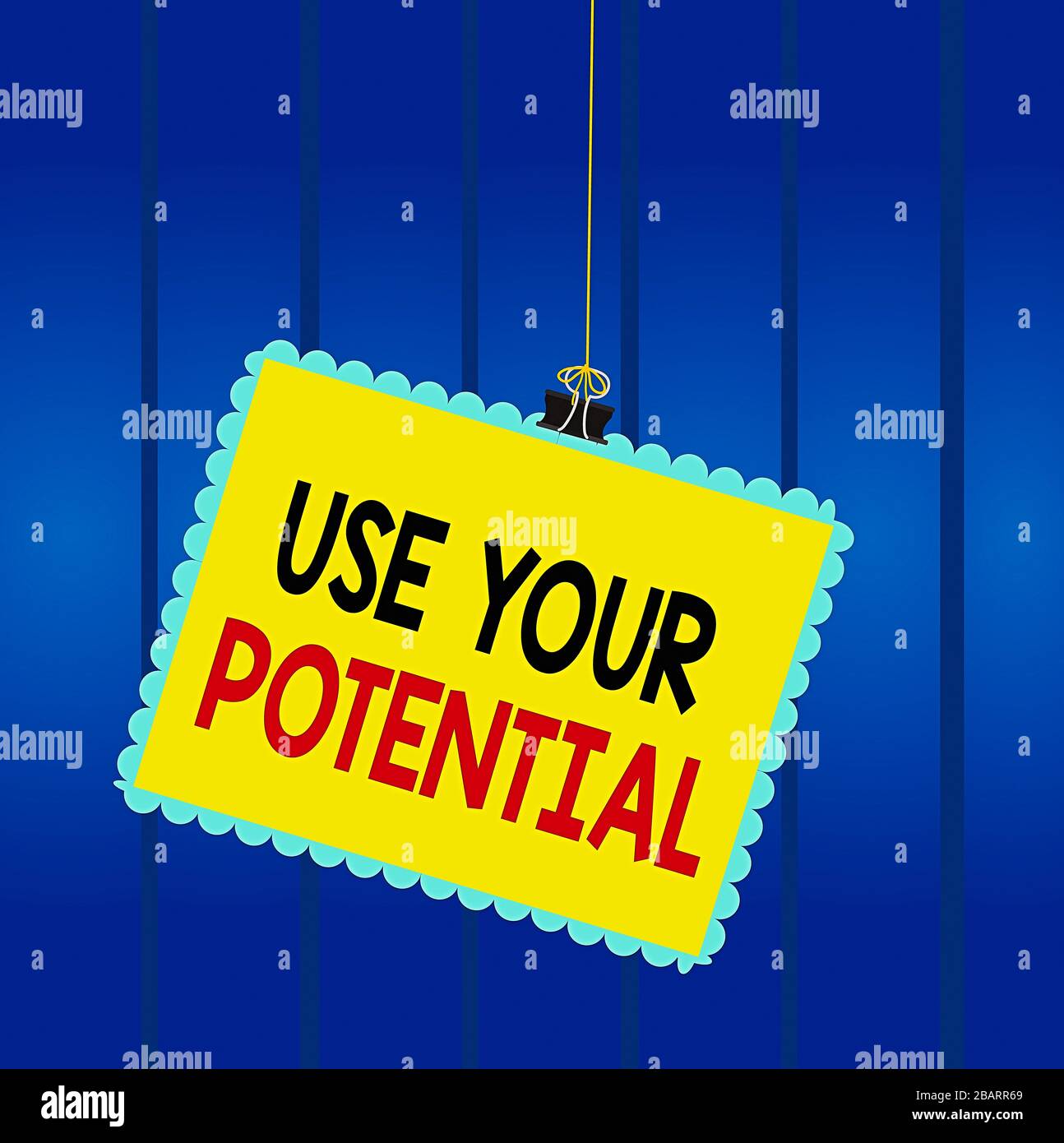 Writing note showing Use Your Potential. Business concept for achieve ...