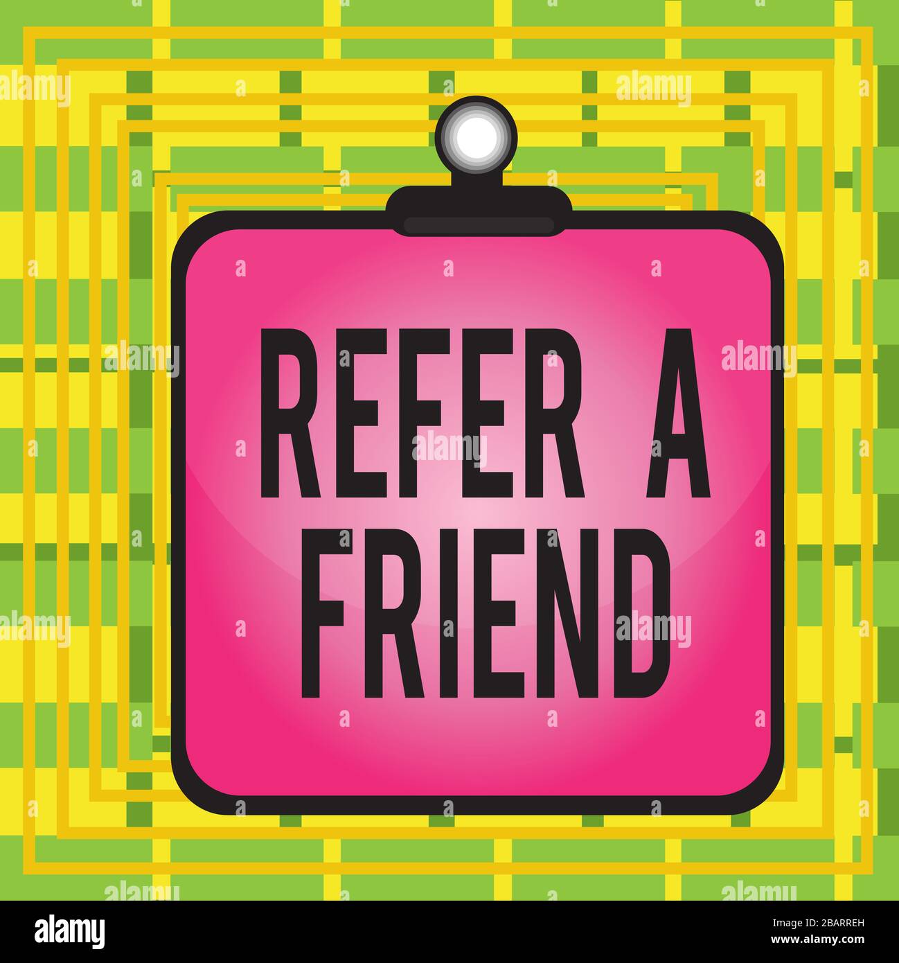Text sign showing Refer A Friend. Business photo showcasing direct ...