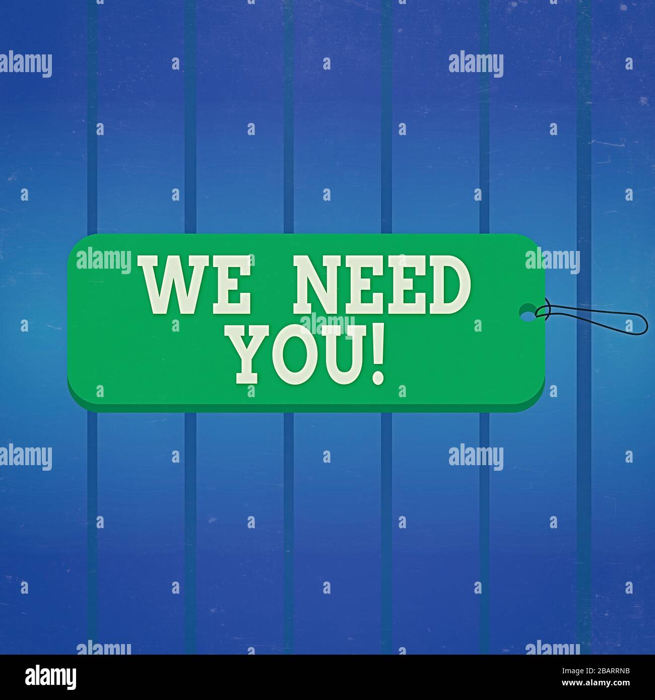 Writing note showing We Need You. Business concept for to fulfill the ...