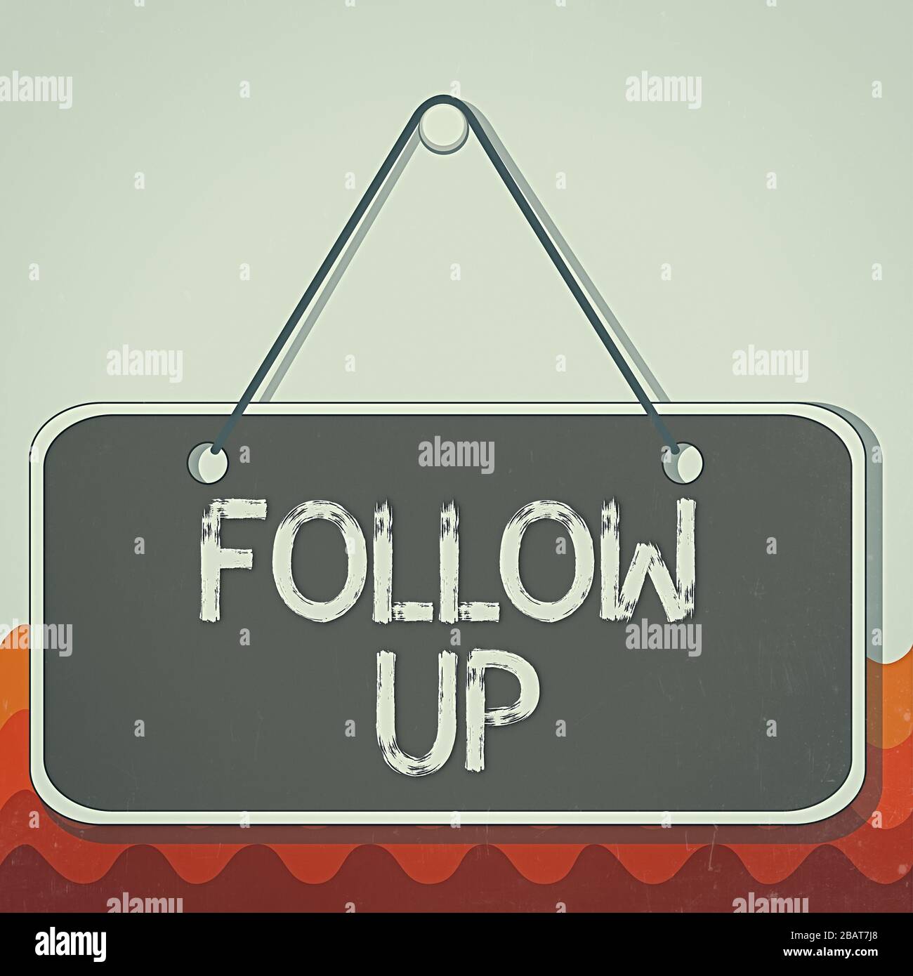 Conceptual hand writing showing Follow Up. Concept meaning a ...
