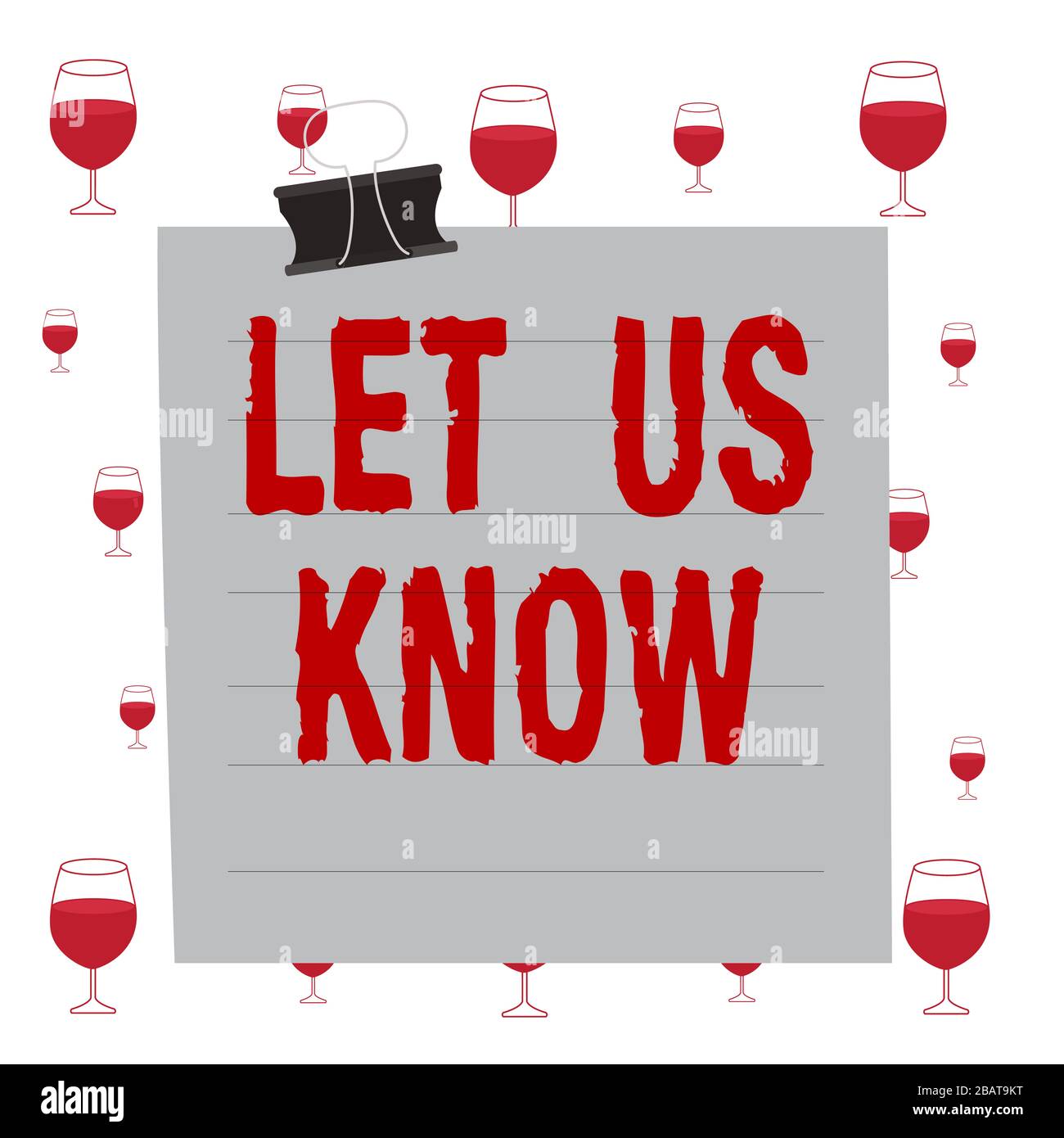 Text sign showing Let Us Know. Business photo showcasing to make or ...