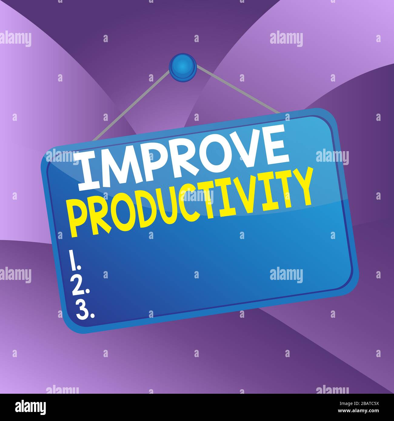 Handwriting text writing Improve Productivity. Conceptual photo to ...