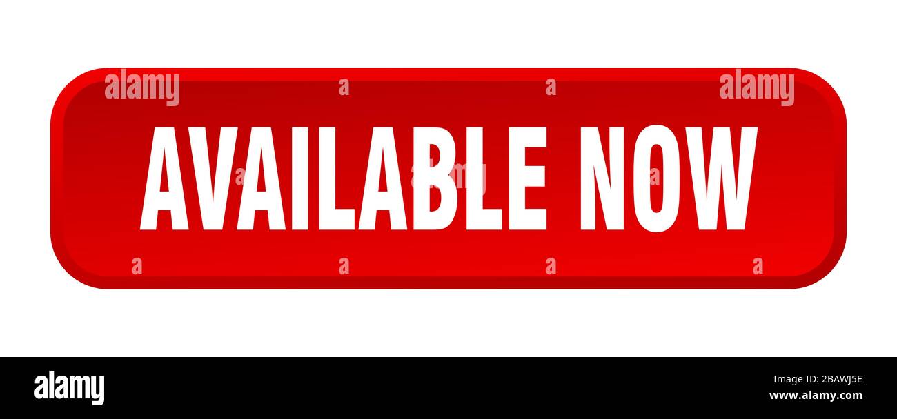 available now button. available now square 3d push button Stock Vector ...
