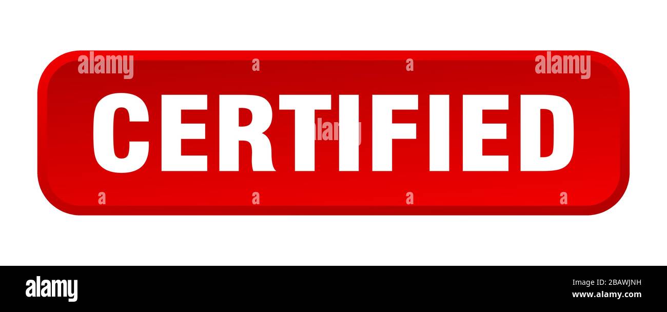 certified button. certified square 3d push button Stock Vector Image & Art - Alamy
