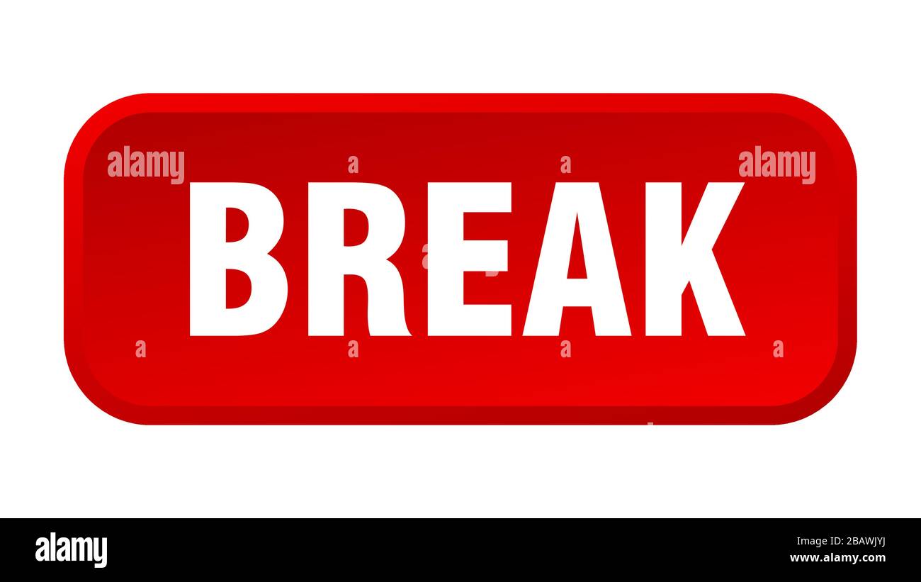 break button. break square 3d push button Stock Vector Image & Art - Alamy