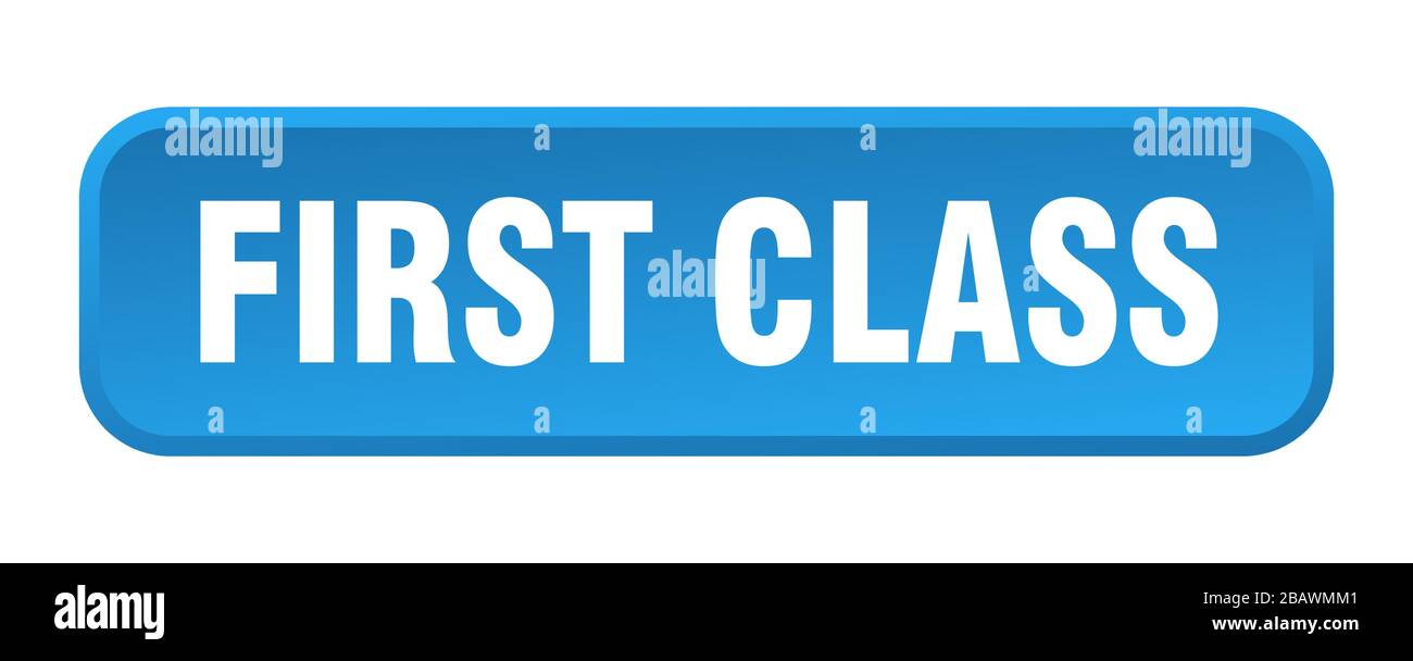 first class button. first class square 3d push button Stock Vector ...