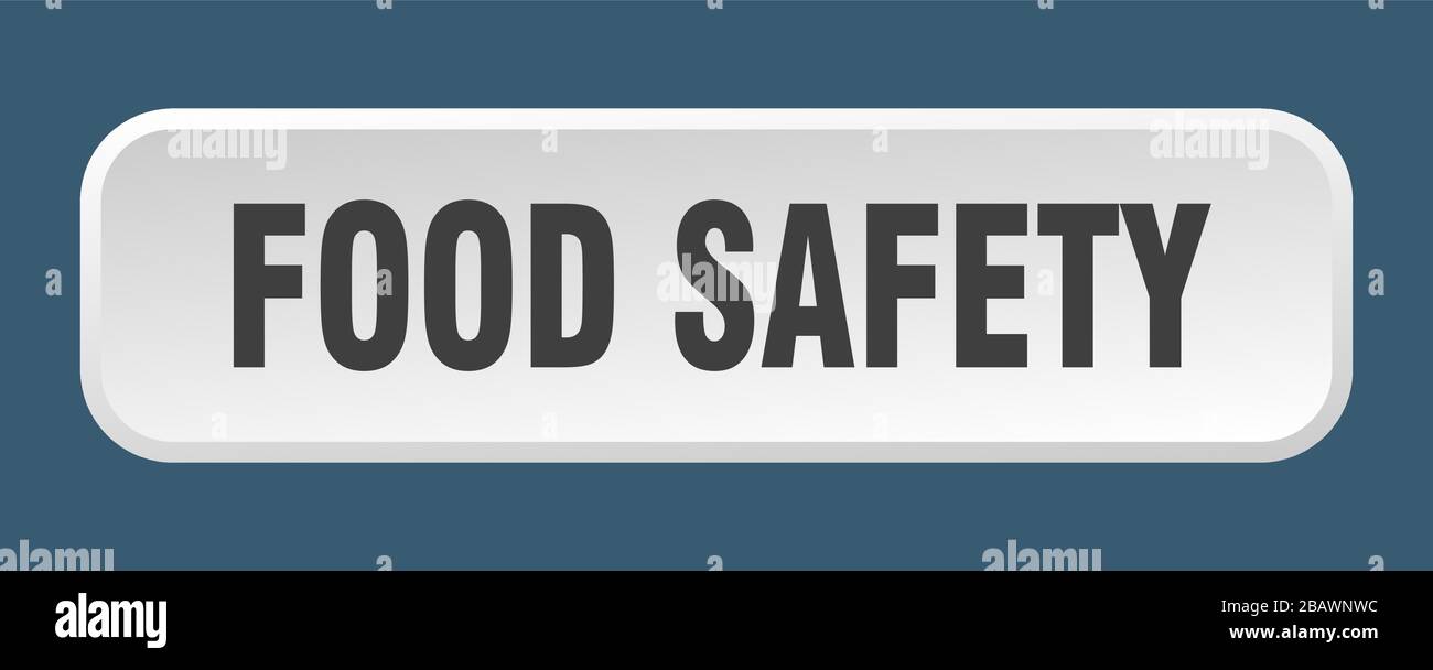food safety button. food safety square 3d push button Stock Vector ...