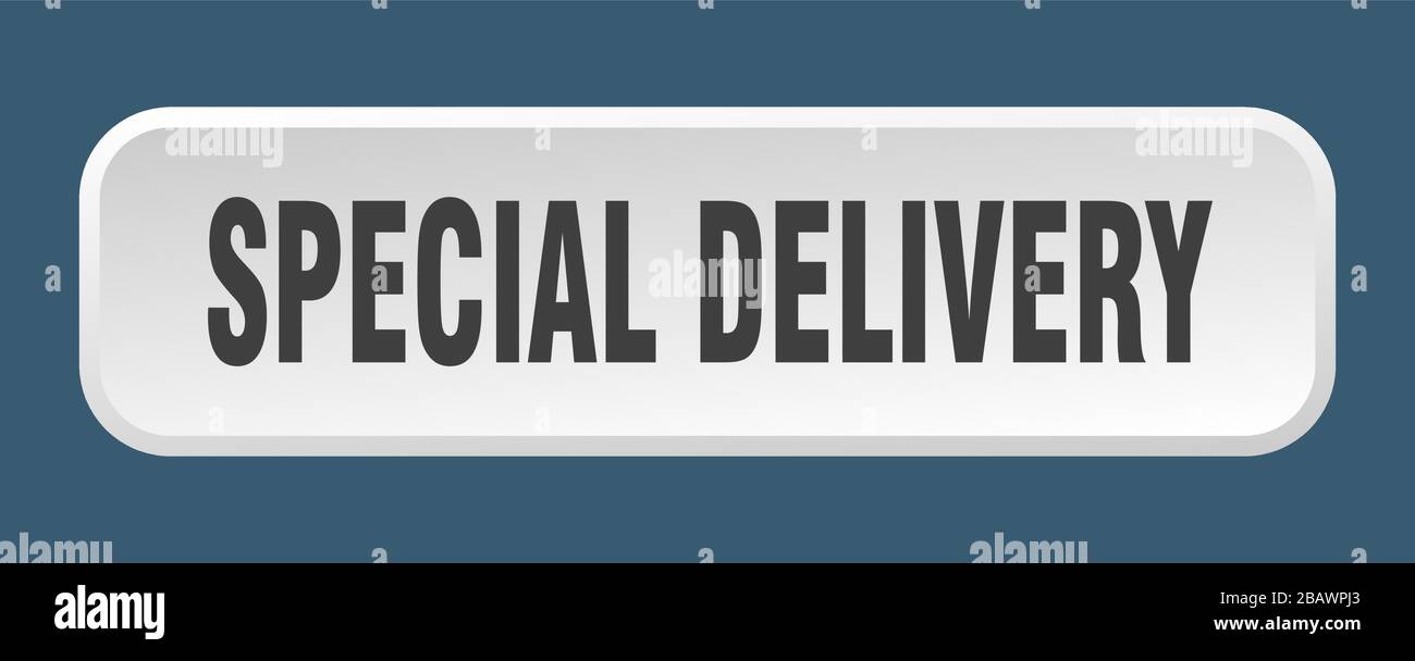 special delivery button. special delivery square 3d push button Stock ...