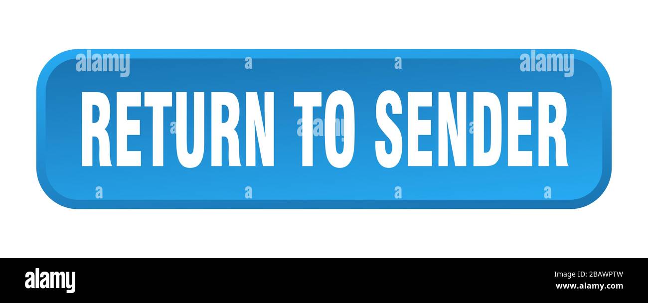 return to sender button. return to sender square 3d push button Stock ...