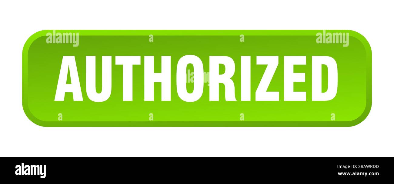 authorized button. authorized square 3d push button Stock Vector Image & Art - Alamy