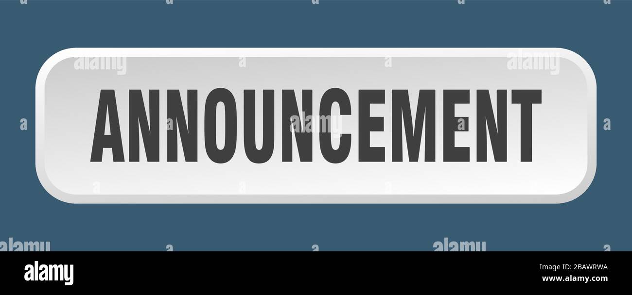 Announcement button square white Stock Vector Images - Alamy