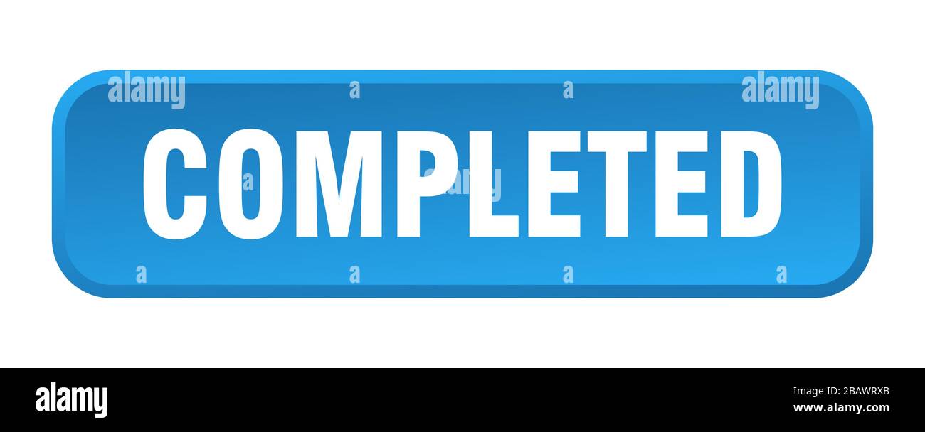 completed button. completed square 3d push button Stock Vector Image ...
