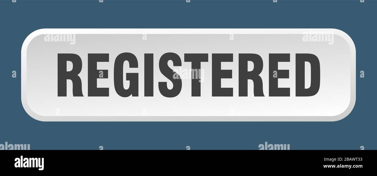 registered button. registered square 3d push button Stock Vector Image ...