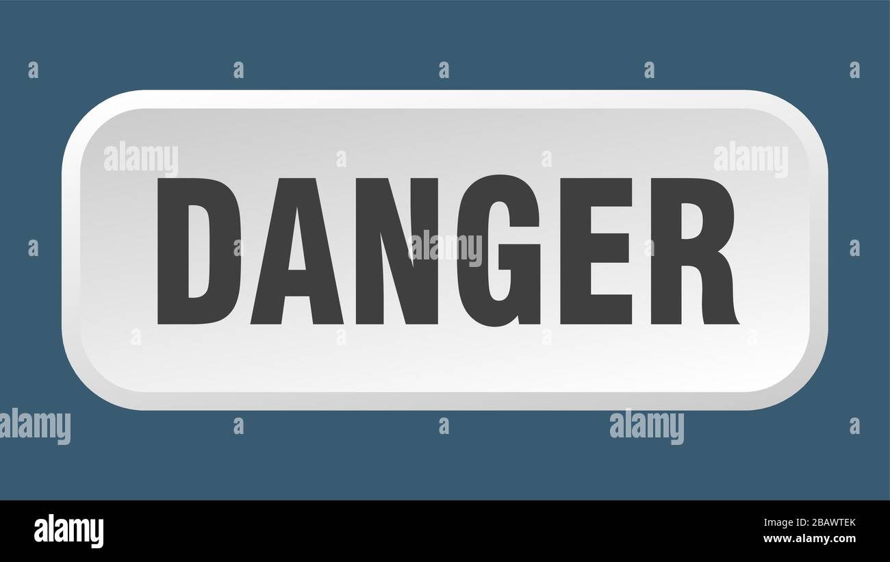 danger button. danger square 3d push button Stock Vector Image & Art ...