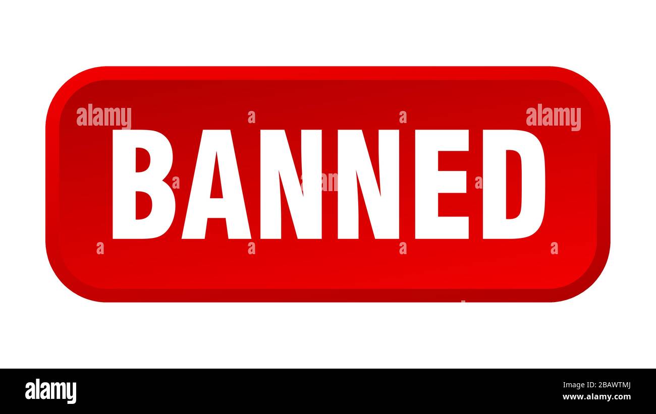 banned button. banned square 3d push button Stock Vector Image & Art ...