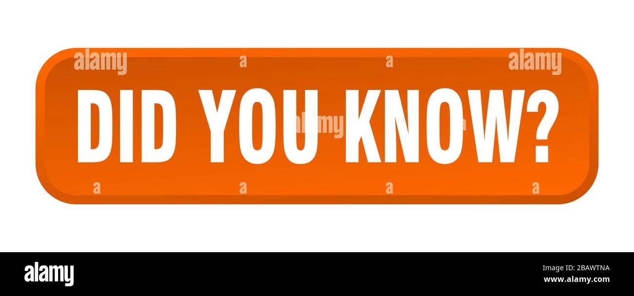 did you know button. did you know square 3d push button Stock Vector Image & Art - Alamy
