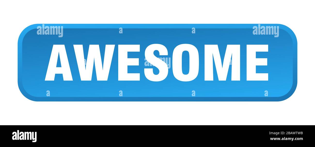 awesome button. awesome square 3d push button Stock Vector Image & Art ...