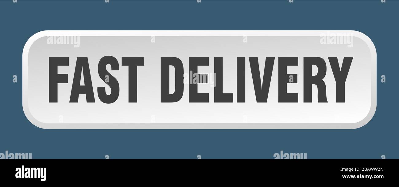 fast delivery button. fast delivery square 3d push button Stock Vector ...