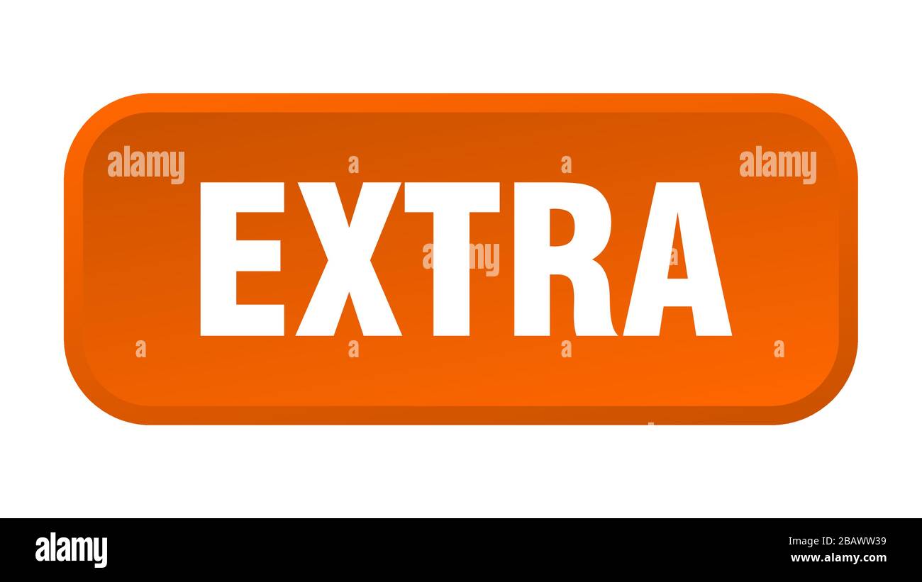 extra button. extra square 3d push button Stock Vector Image & Art - Alamy