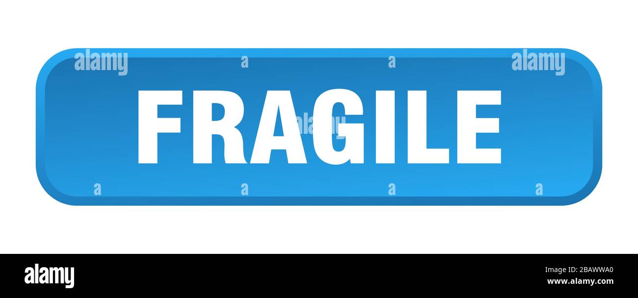 fragile button. fragile square 3d push button Stock Vector Image & Art - Alamy