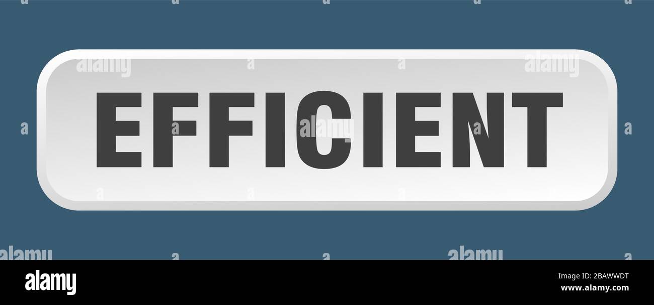 efficient button. efficient square 3d push button Stock Vector Image & Art - Alamy