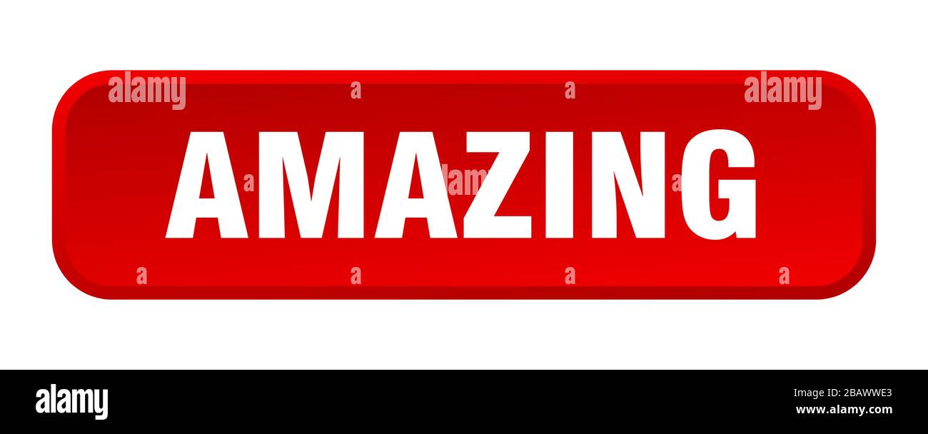 amazing button. amazing square 3d push button Stock Vector Image & Art - Alamy