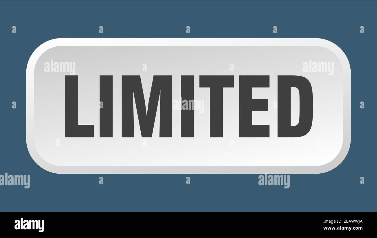limited button. limited square 3d push button Stock Vector Image & Art - Alamy