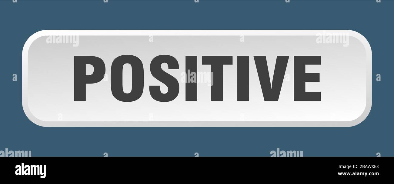 positive button. positive square 3d push button Stock Vector Image ...
