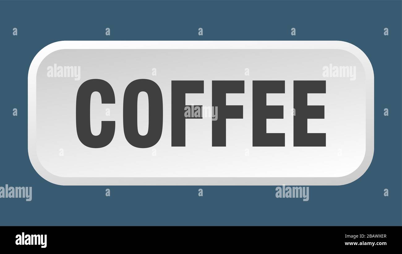 coffee button. coffee square 3d push button Stock Vector Image & Art ...