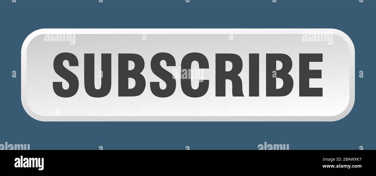 subscribe button. subscribe square 3d push button Stock Vector Image ...