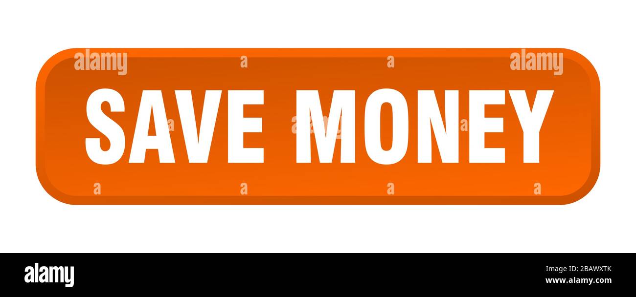 save money button. save money square 3d push button Stock Vector Image ...