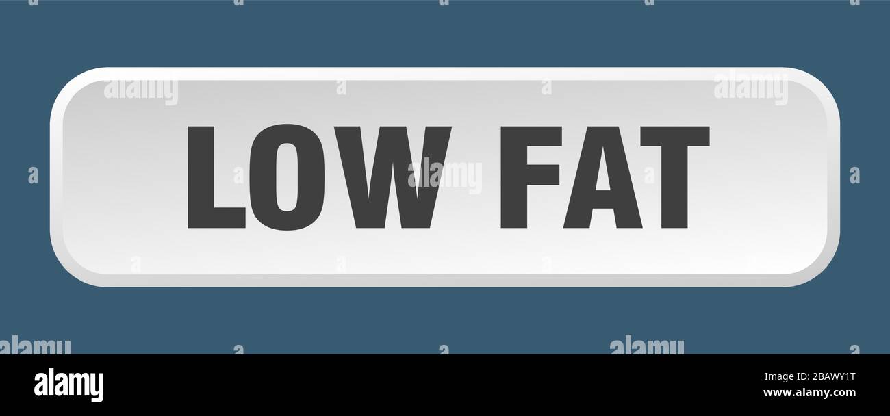 low fat button. low fat square 3d push button Stock Vector Image & Art ...