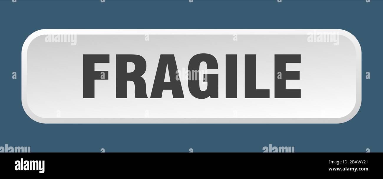 fragile button. fragile square 3d push button Stock Vector Image & Art - Alamy