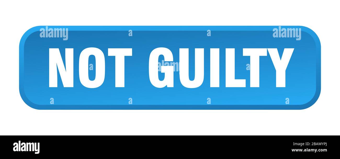 not guilty button. not guilty square 3d push button Stock Vector Image ...