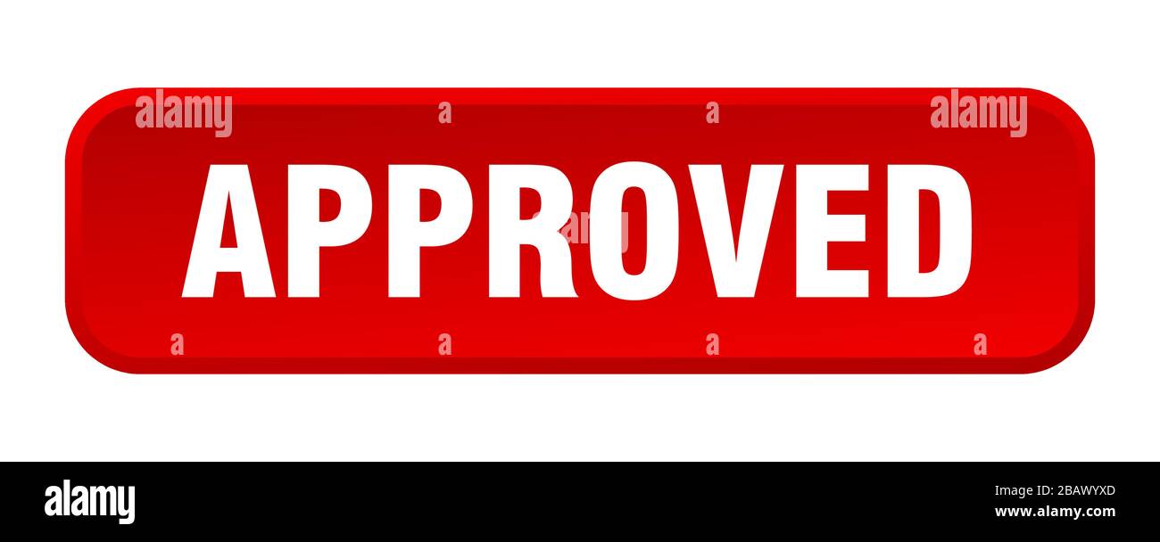 approved button. approved square 3d push button Stock Vector Image ...