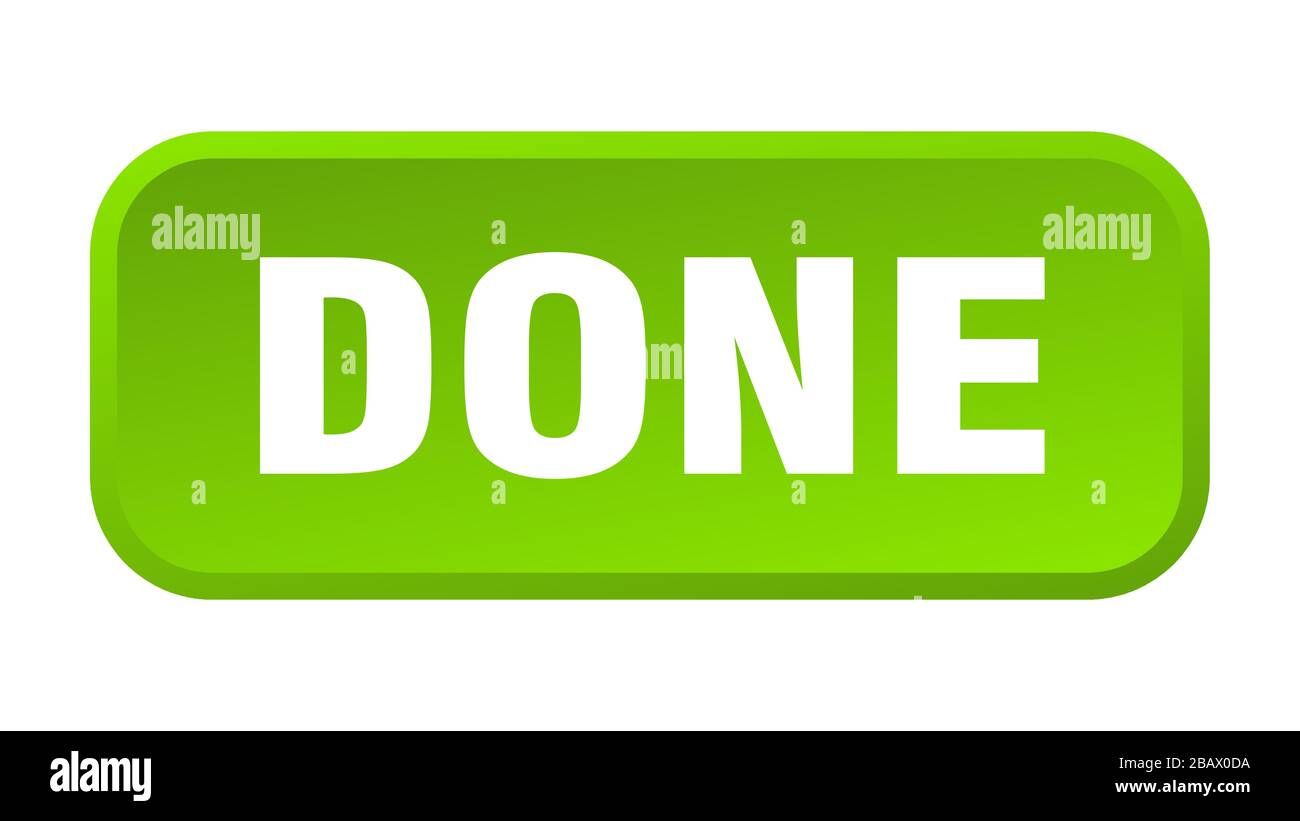 done button. done square 3d push button Stock Vector Image & Art - Alamy