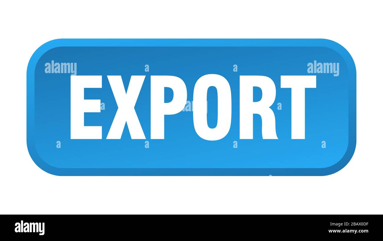export button. export square 3d push button Stock Vector Image & Art ...
