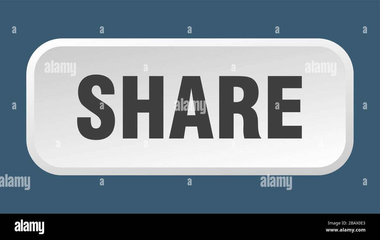 share button. share square 3d push button Stock Vector Image & Art - Alamy