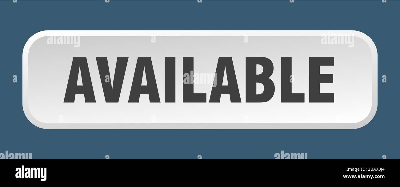 available button. available square 3d push button Stock Vector Image ...