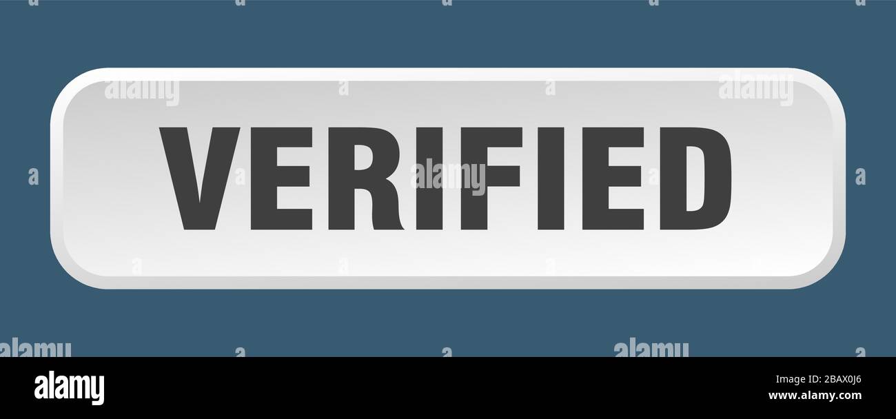verified button. verified square 3d push button Stock Vector Image ...