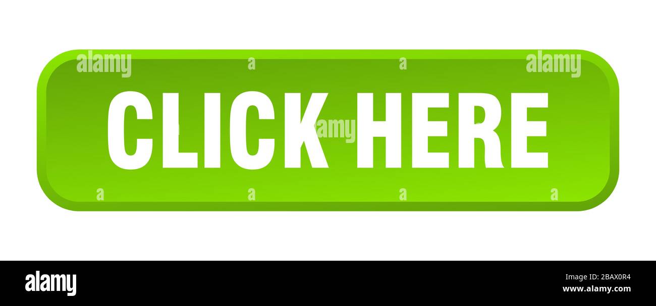 click here button. click here square 3d push button Stock Vector Image & Art - Alamy