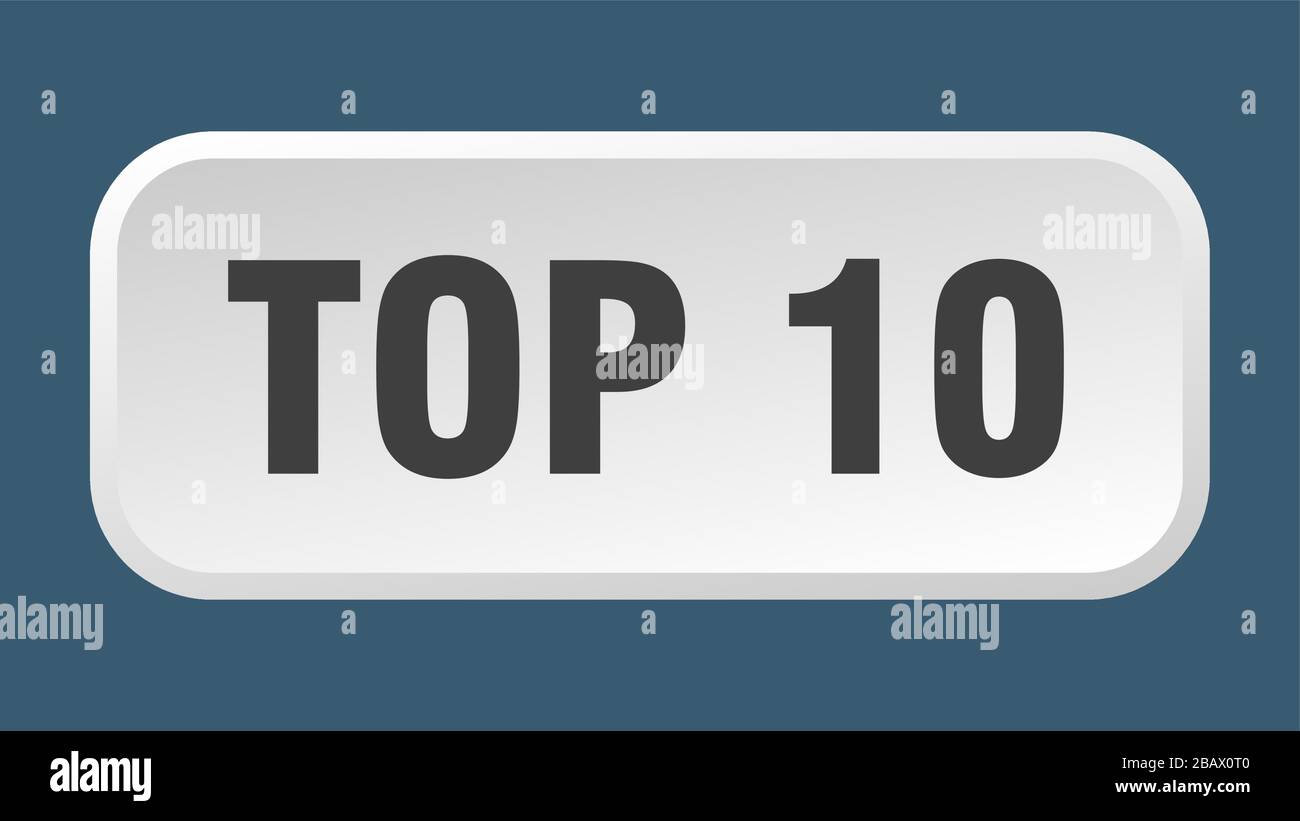 top 10 button. top 10 square 3d push button Stock Vector Image & Art ...