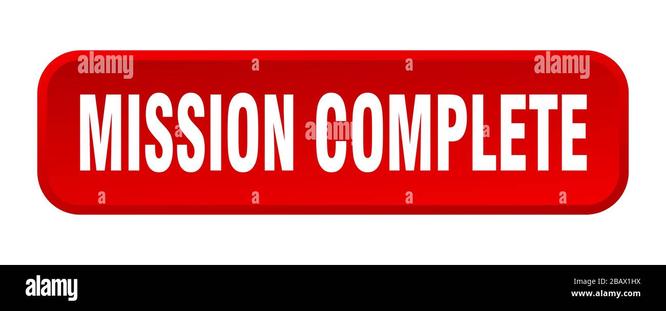 mission complete button. mission complete square 3d push button Stock ...