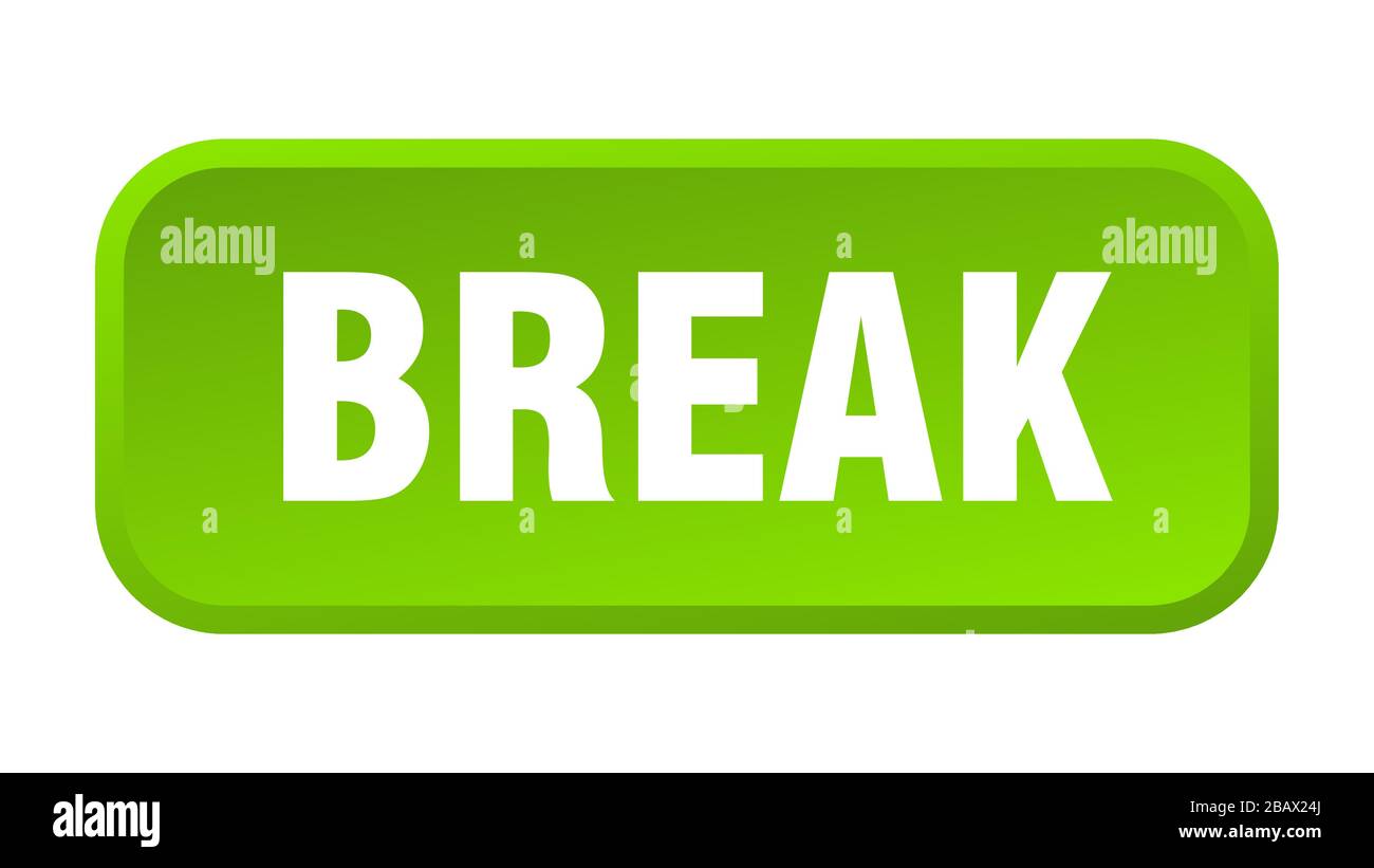 break button. break square 3d push button Stock Vector Image & Art - Alamy