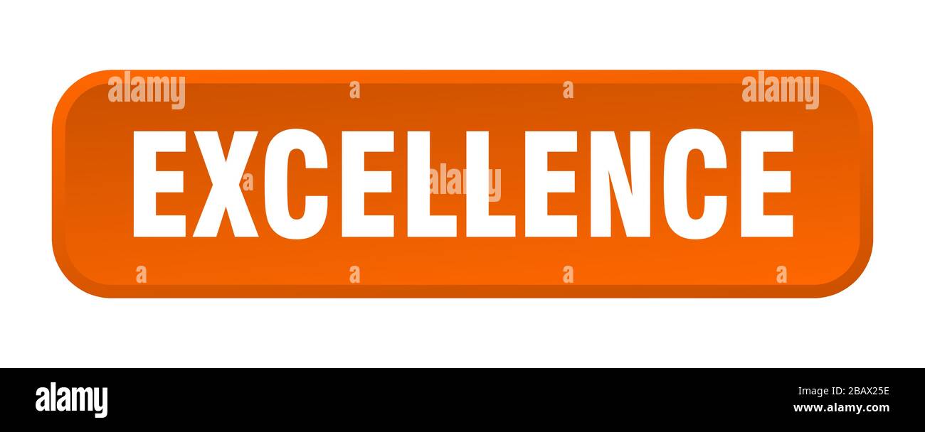 excellence button. excellence square 3d push button Stock Vector Image & Art - Alamy