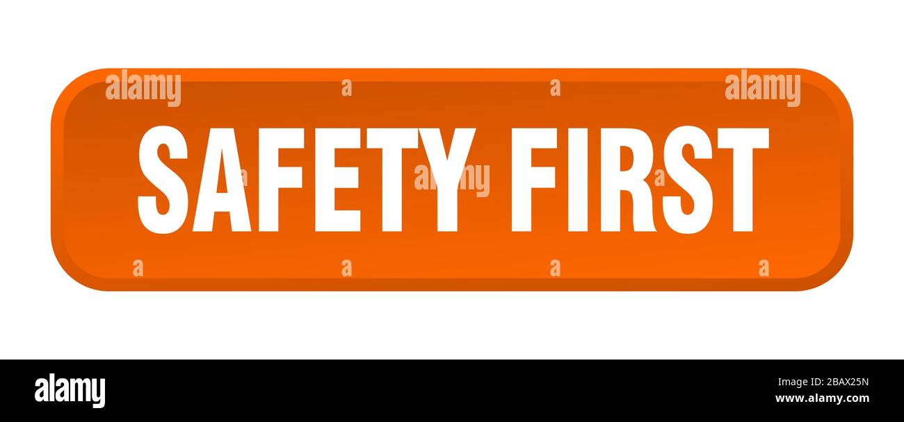 safety first button. safety first square 3d push button Stock Vector ...