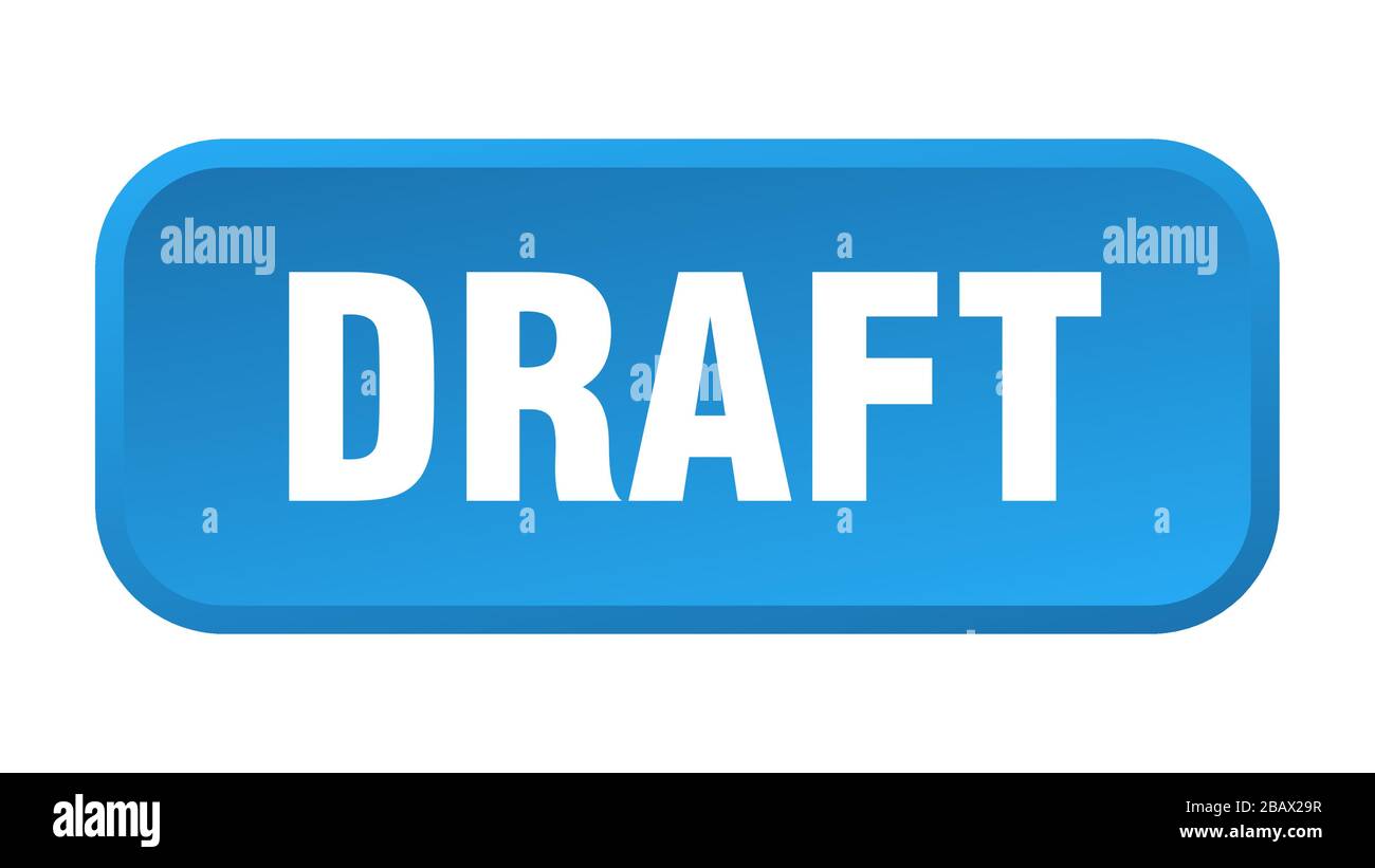draft button. draft square 3d push button Stock Vector Image & Art - Alamy
